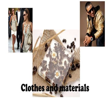 Clothes and materials | PPTX