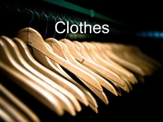 Clothes ppt | PPT