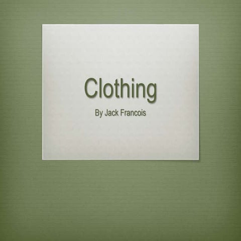 Clothing | PPT