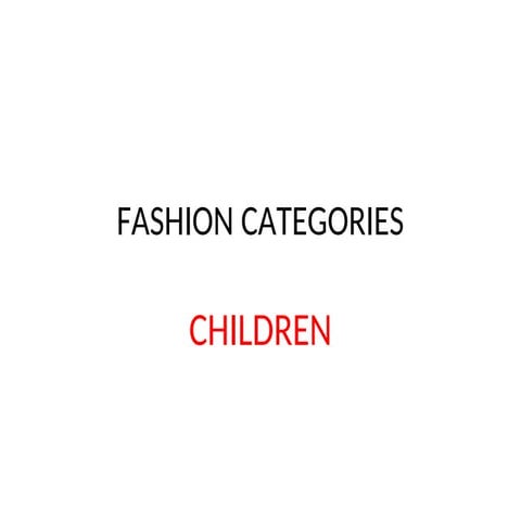 CLOTHING CATEGORIES of women and children.ppt