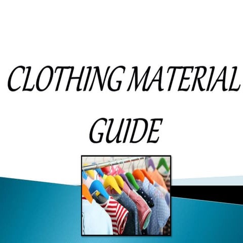 Clothing material guide | PPT