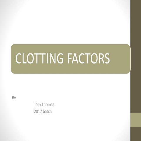 clotting factors.pptx