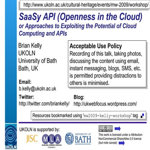 Brian Kelly and Paul Walk, SaaSy APIs (Openness in the Cloud) | PPT | Cloud Computing | Internet