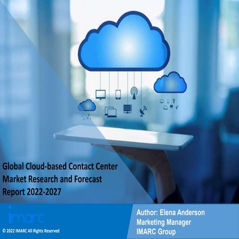 Cloud-Based Contact Center Market PPT: Growth, Outlook, Demand ...