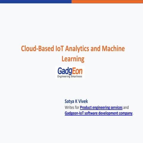 Cloud-Based IoT Analytics and Machine Learning | PPT