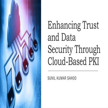 Cloud Based Pki To Enhance Security And All Pptx