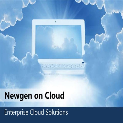 Newgen's BPM & ECM on Cloud | PPTX