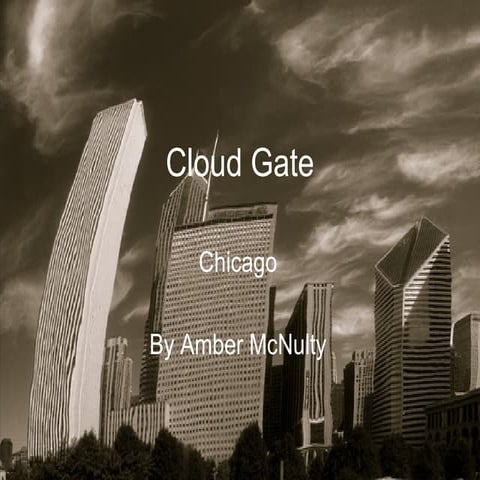 Cloud Gate | PPT