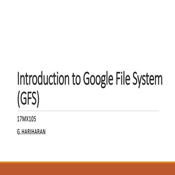 Gfs And Hdfs Introduction Pptx Operating Systems Computer Software And Applications