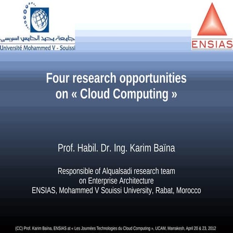 Karim Baïna (ENSIAS) Cloud research opportunities | PPT
