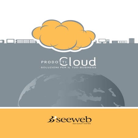 Tutto il Cloud di Seeweb | PDF | Cloud Computing | Internet
