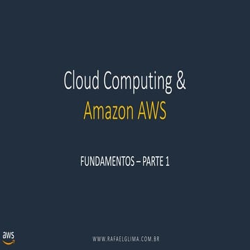 Cloud Computing & Amazon AWS - Fundamentos - Parte 1 | PDF