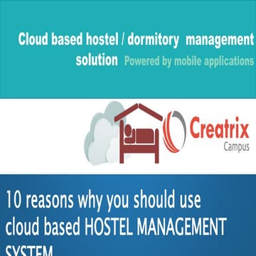 Cloud based hostel / dormitory management system with mobile apps | PPT