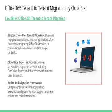 CloudBik's Office 365 Tenant-to-Tenant Migration.pptx