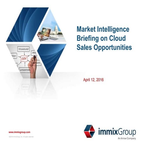 Market Intelligence Briefing and Government Panel: Cloud Sales ...