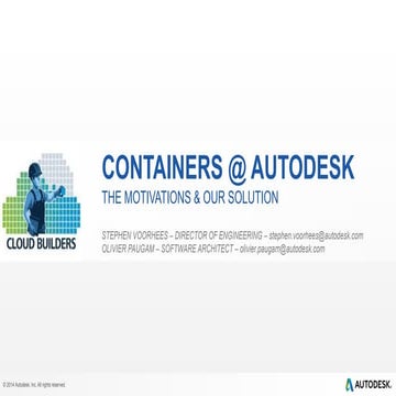 Cloud Builders Meetup - Containers @ Autodesk | PPTX | Cloud Computing ...