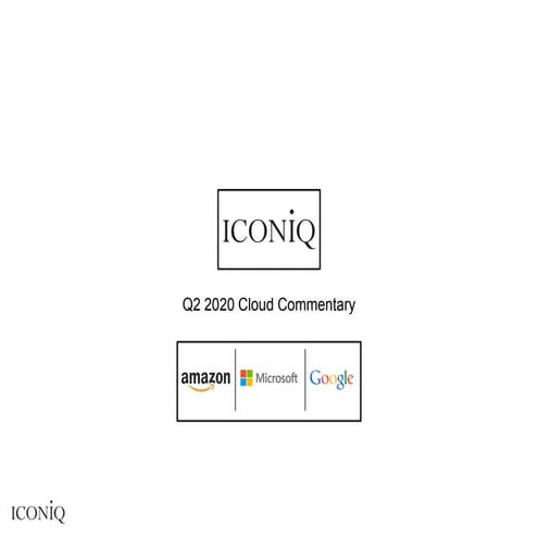 ICONIQ Growth: Q2 2020 Cloud Commentary Report | PPT