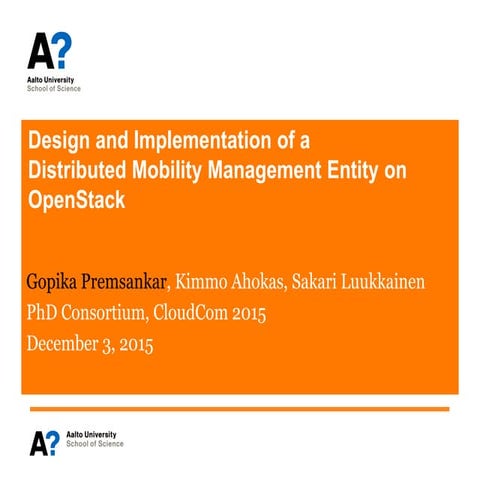 Design And Implementation Of Distributed Mobility Management Entity On Openstack Pdf Cloud