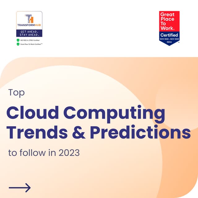 What are the Top Cloud Computing Trends & Predictions to Follow in 2023 ...