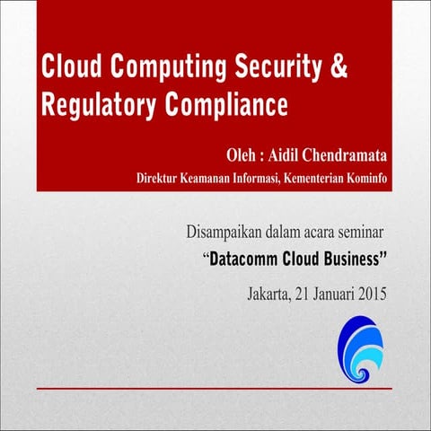 Cloud Computing Security & Regulatory Compliance | PPT