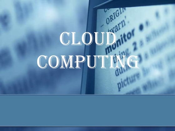 Cloud computing ppt | PPT