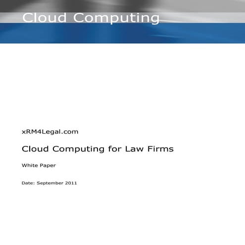White Paper: Cloud Computing for Law Firms | PDF