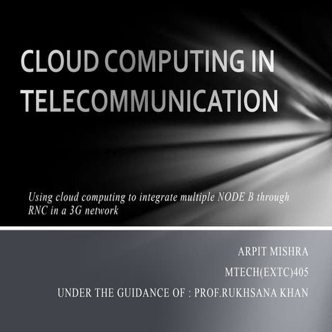 Cloud computing in telecommunication | PPTX