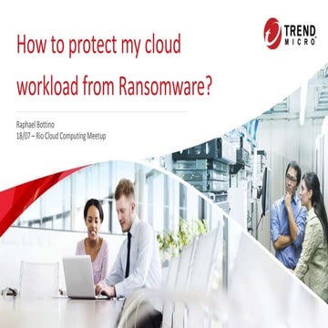 How to protect my cloud workload from Ransomware? | PPT