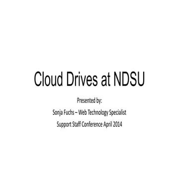Cloud Drives at NDSU | PPT