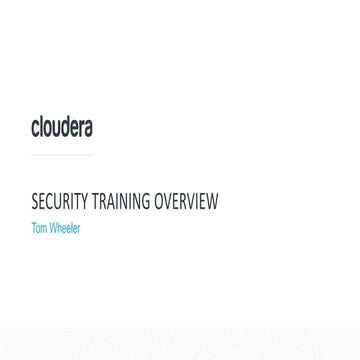 Cloudera Training Secure Your Cloudera Cluster 7 10 18