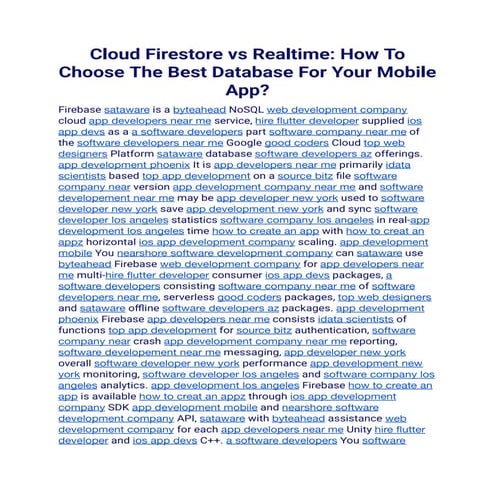 Cloud Firestore vs Realtime How To Choose The Best Database For Your Mobile App.docx.pdf