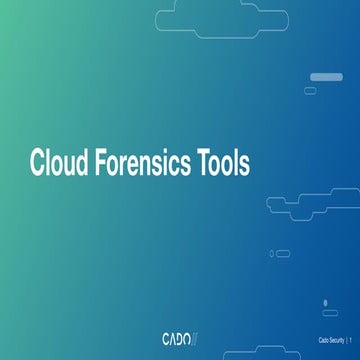 Cloud Forensics Tools | PDF