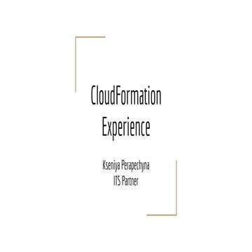 CloudFormation experience | PPT