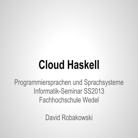 Cloud Haskell | PPT