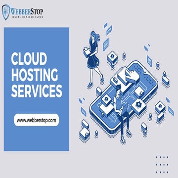 Webberstop Cloud Hosting Solution: Redefining Digital Infrastructure ...