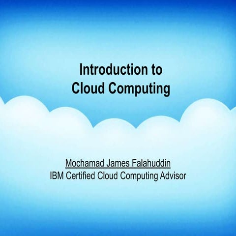 Introduction to Cloud Computing | PPTX | Cloud Computing | Internet