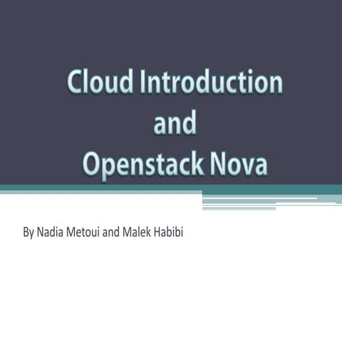 Cloud introducton and_openstack_nova | PPT