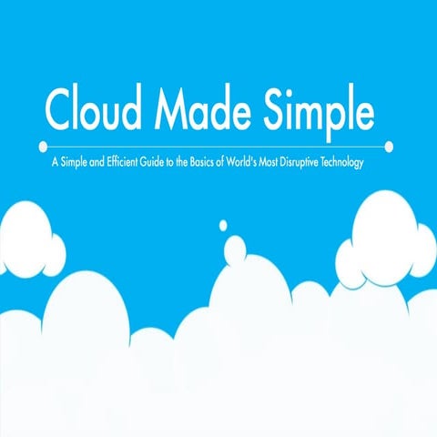 Cloud Computing Made Simple | PPT