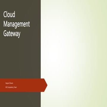 Cloud Management Gateway for SCCMZ .pptx
