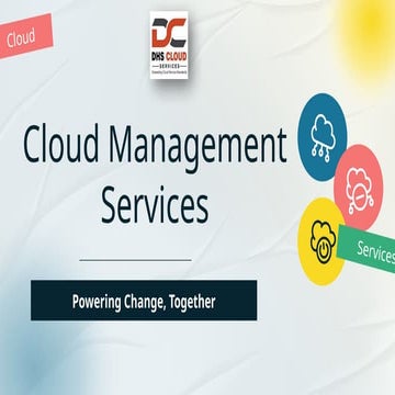 Cloud Management Services at DHS Cloud Services | PPTX