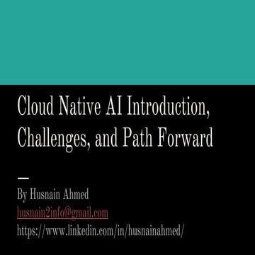 Cloud Native AI Introduction, Challenges | PPT