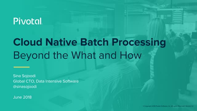Cloud Native Batch Processing Beyond The What And How Ppt