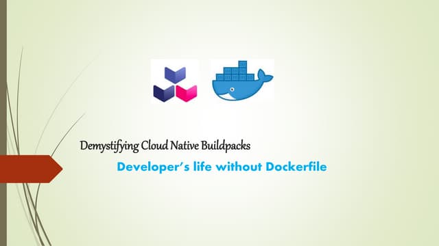 Cloud native buildpacks-cncf | PPTX Cloud native buildpacks-cncf | PPTX