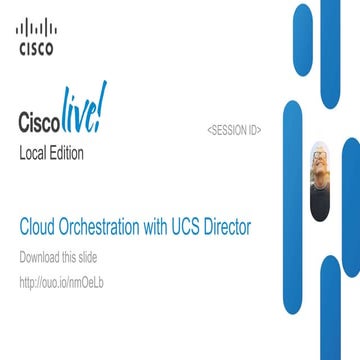 Cloud orchestration with ucs director | PPT