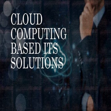 Cloud Computing based its Solution | PPT