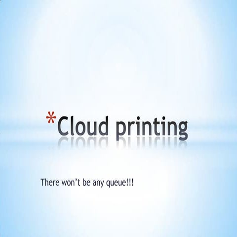Cloud printing | PPTX
