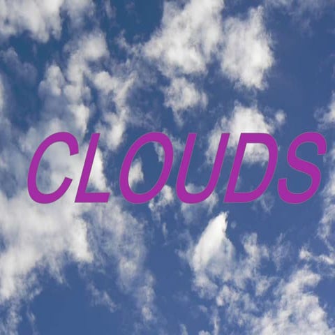 Clouds | PPTX