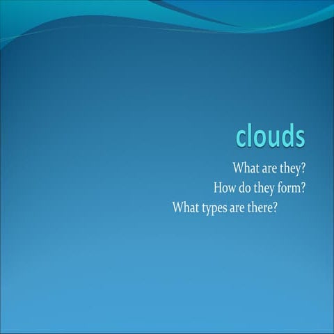 Clouds | PPT