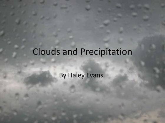 Clouds and cloud_formation | PPTX