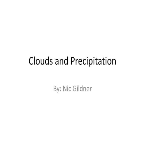 Clouds and precipitation | PPTX